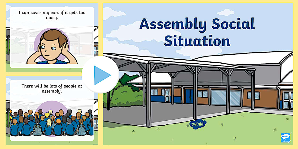Assembly Social Situation PowerPoint - Twinkl