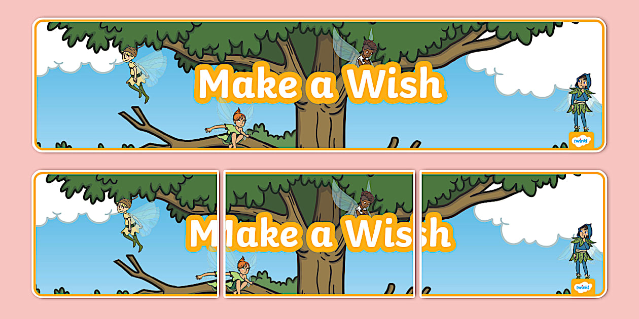 Make a Wish Display Banner (Teacher-Made) - Twinkl