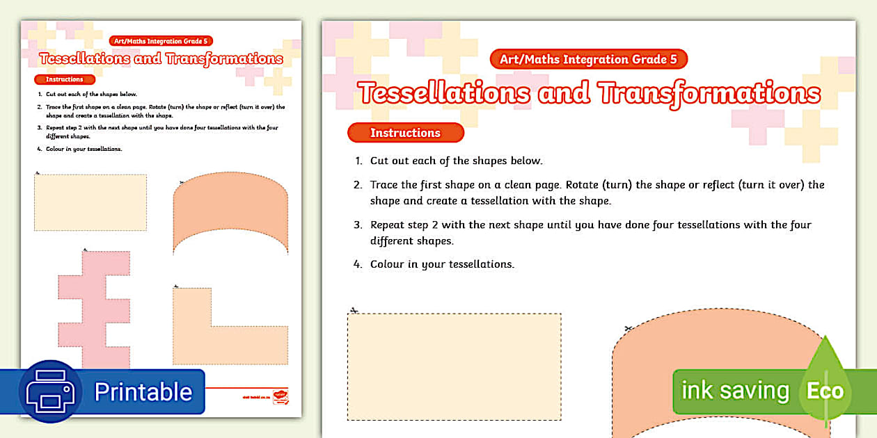 Art/ Maths Integration Grade 5: Tessellations and Transformations Activity