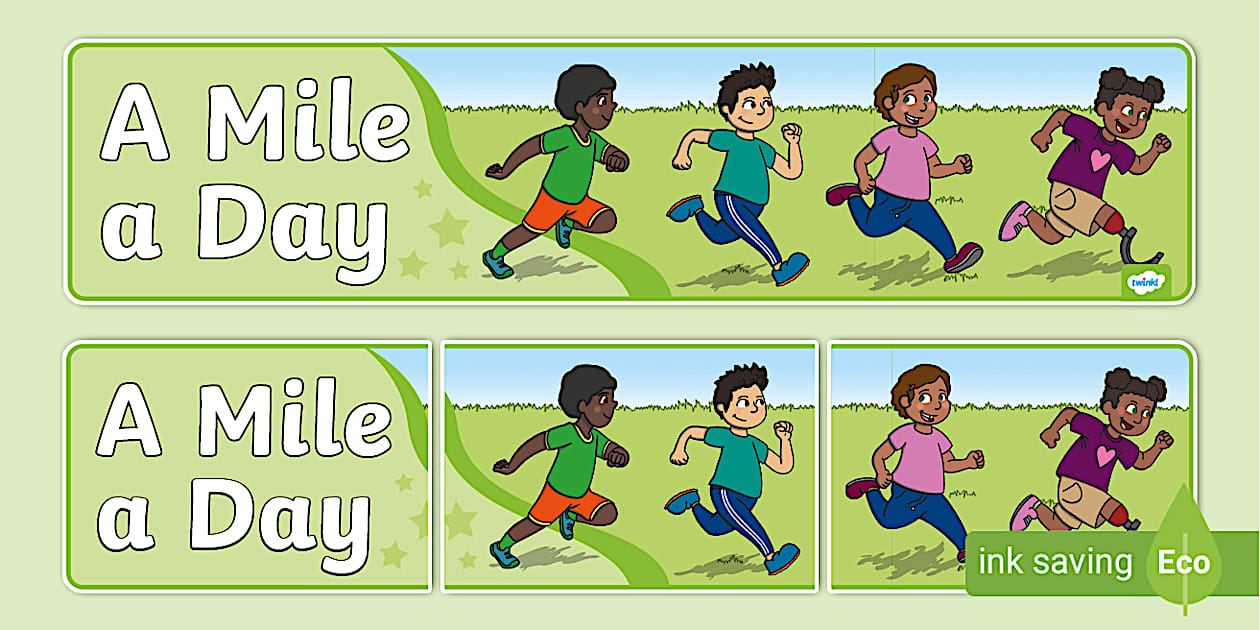 A Mile a Day Display Banner (teacher made) - Twinkl
