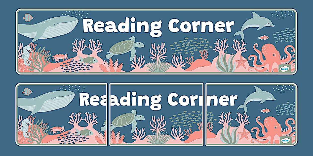 Under the Sea Themed Reading Corner Display Banner - Twinkl