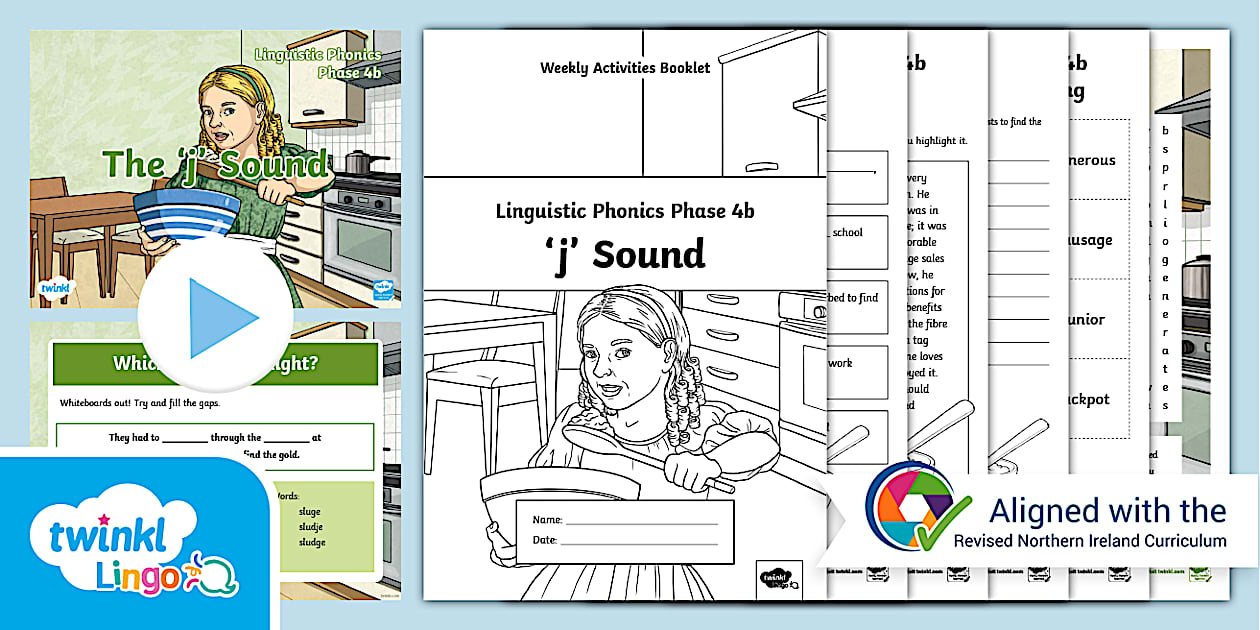 NI Linguistic Phonics Phase 4b 'j' Sound Activities Pack