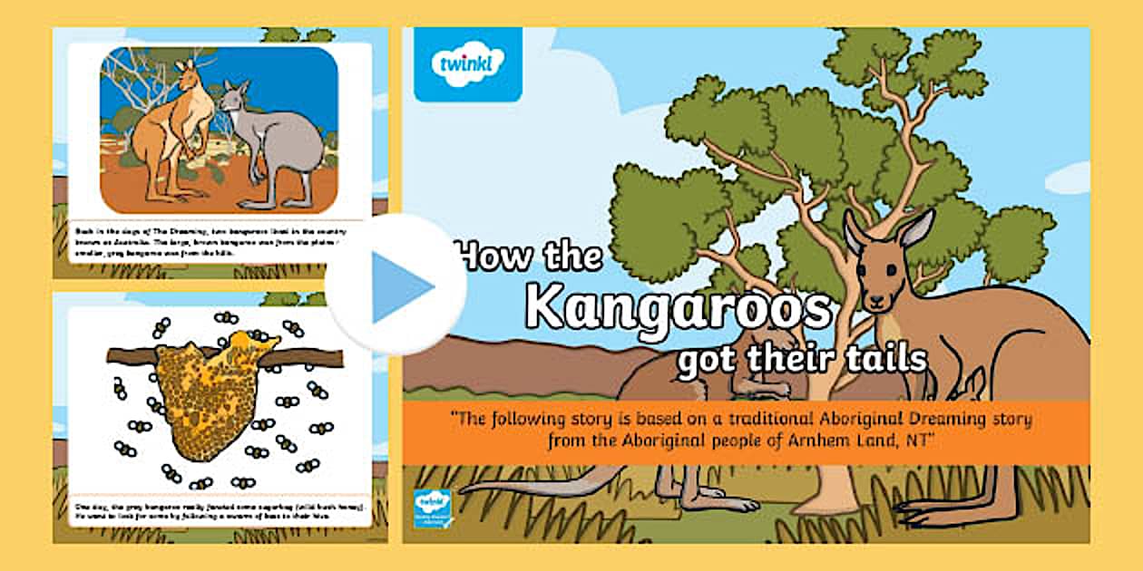 Aboriginal Dreaming Stories - How the Kangaroos Got Their Tails