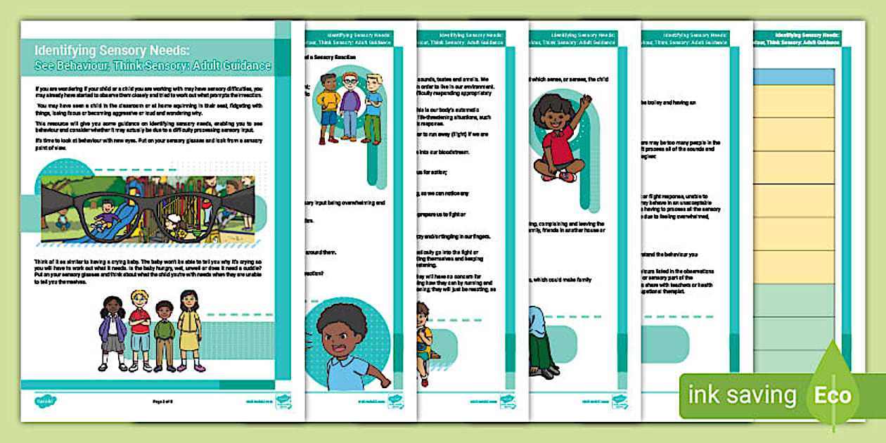 Identifying Sensory Needs: See Behaviour, Think Sensory: Adult Guidance and