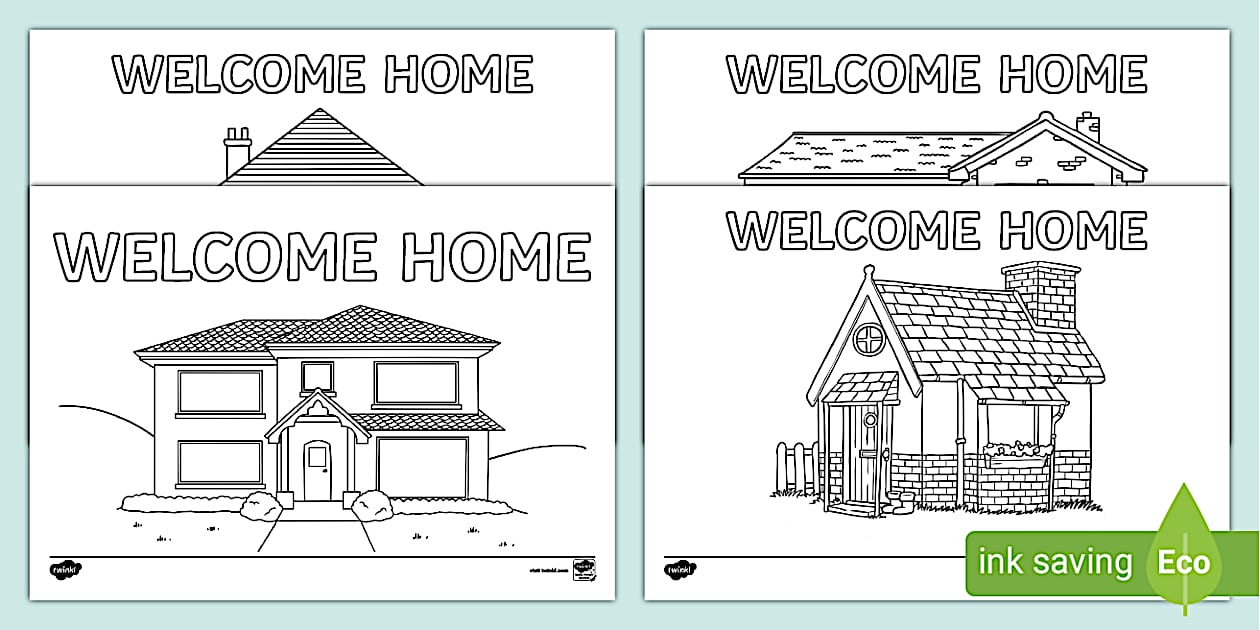 Welcome Home Colouring Pages - Primary Resources - Twinkl