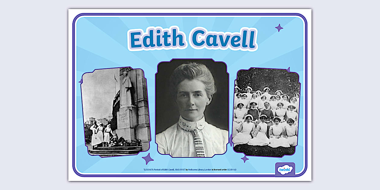 Edith Cavell Photo Display Poster (Teacher-Made) - Twinkl
