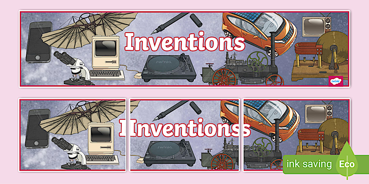 Inventions Display Banner (teacher made) - Twinkl