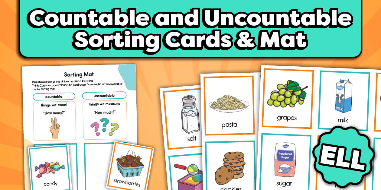 Countable and Uncountable Nouns Sorting Cards for ELL