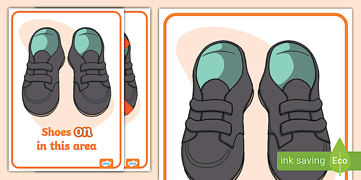 Shoes On and Shoes Off Posters (teacher made) - Twinkl