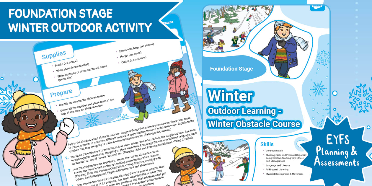 Foundation Stage Outdoor Learning Winter Obstacle Course
