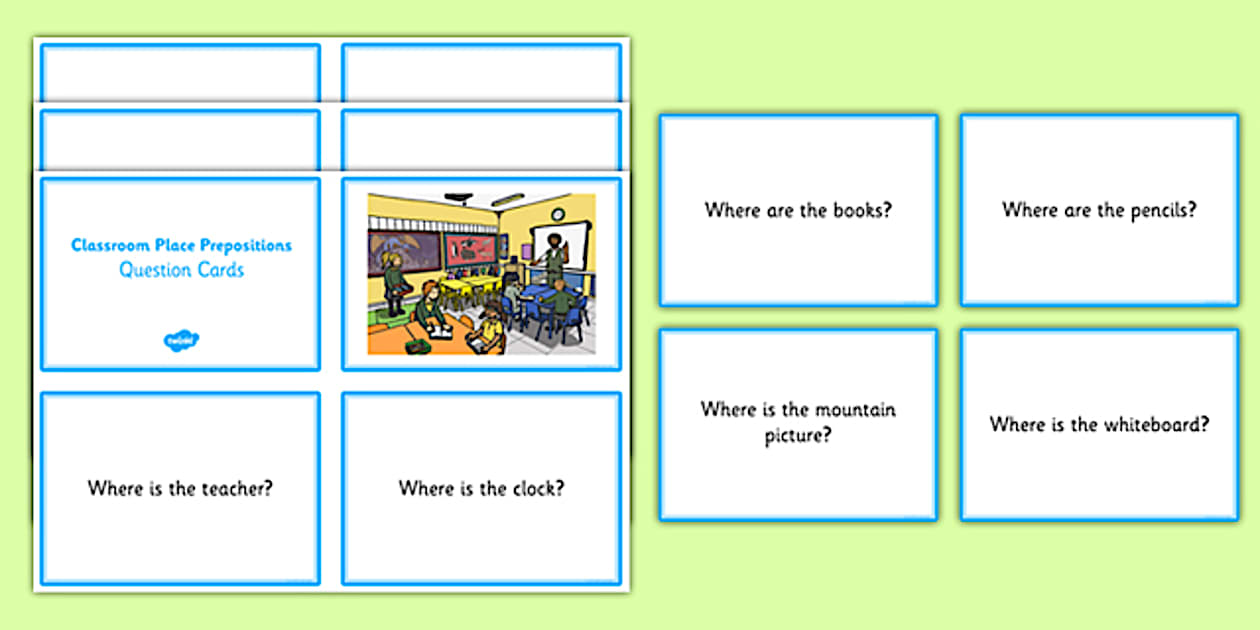 Classroom Place Prepositions Question Cards (teacher made)