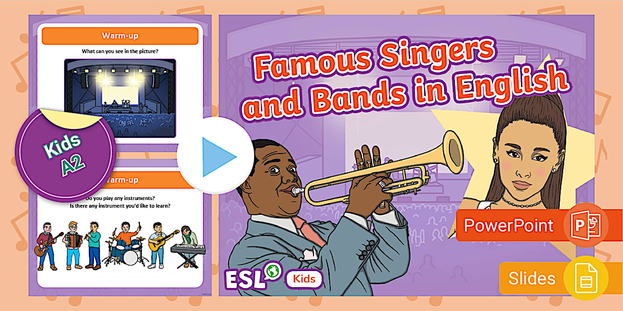 ESL Famous Singers and Bands in English [Kids, A2] - Twinkl