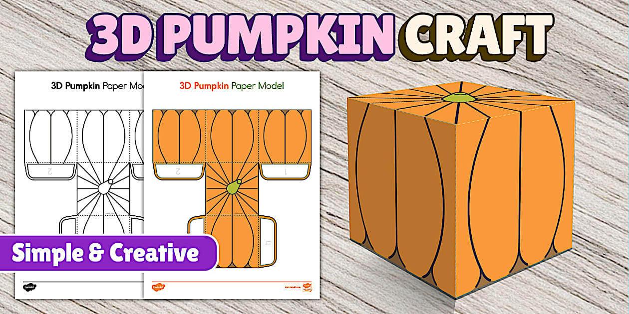 3D Pumpkin Paper Craft | Halloween | Twinkl (teacher made)