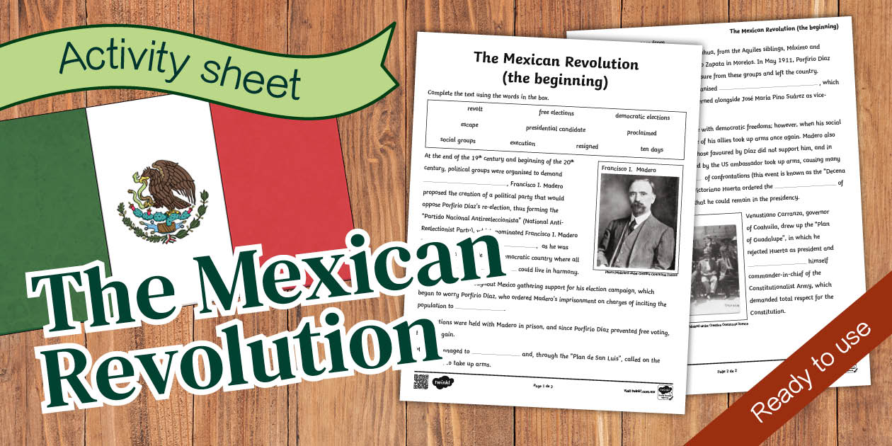 The Mexican Revolution