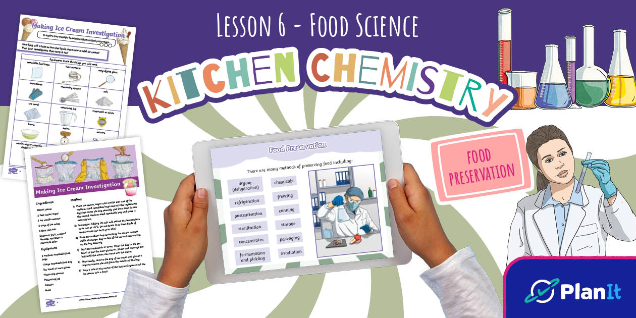 Year 5 Science Kitchen Chemistry Lesson 6 Food Science