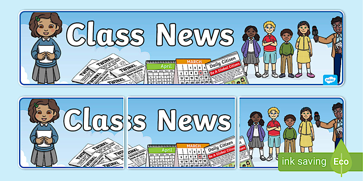 Class News Display Banner (Hecho por educadores) - Twinkl