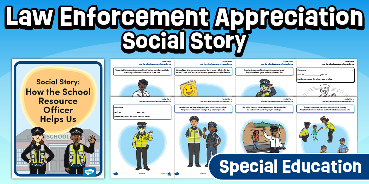 How the School Resource Officer Helps Us Social Story
