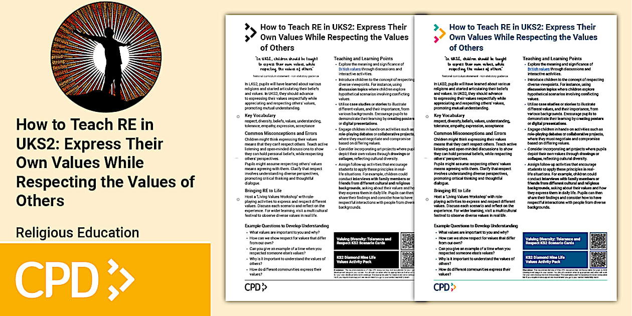 How to Teach RE in UKS2: Express Their Own Values While Respecting the ...