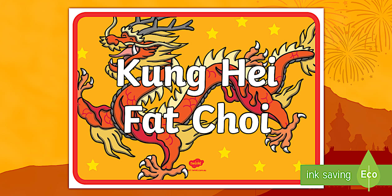 SA Australia Kung Hei Fat Choi Display Poster (teacher made)