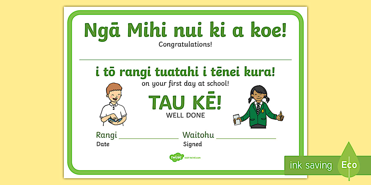 My First Day at School Certificate Te Reo Māori/English