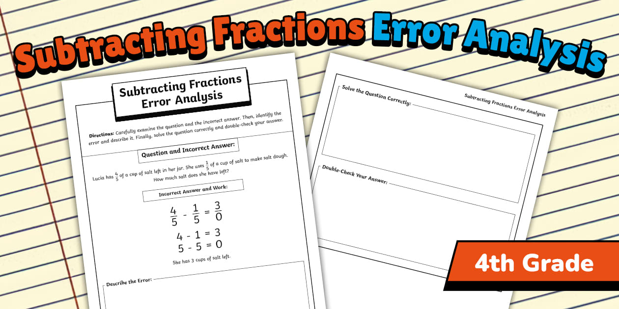 Fourth Grade Subtracting Fractions Error Analysis Worksheet