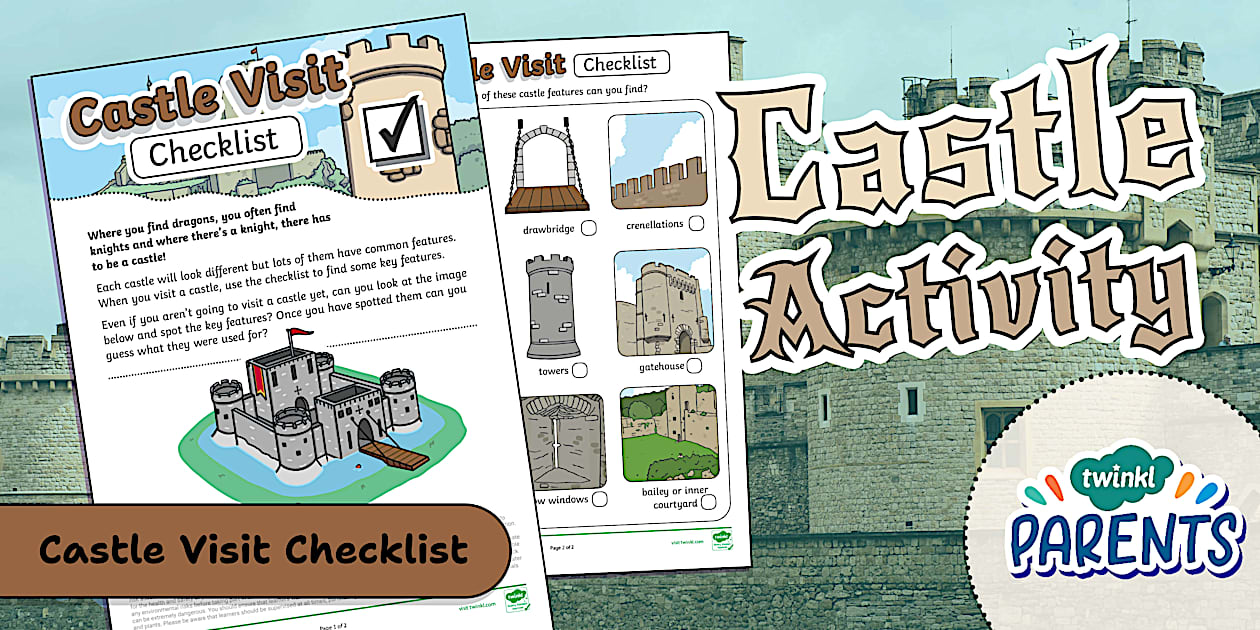 Castle Visit Checklist