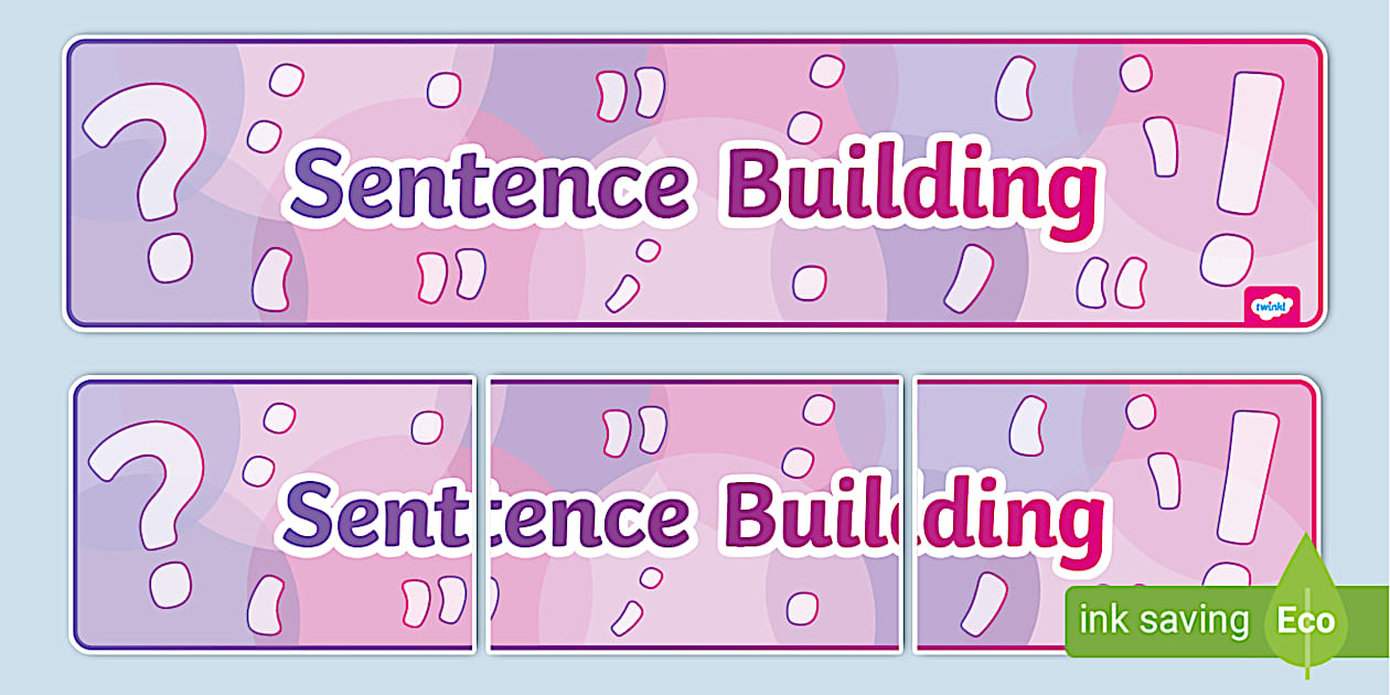 Sentence Building Display Banner - KS1 (teacher made)