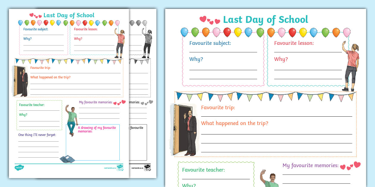 Last Day of School Worksheet (teacher made) - Twinkl