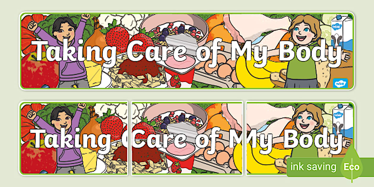 Taking Care of My Body Display Banner (Teacher-Made)