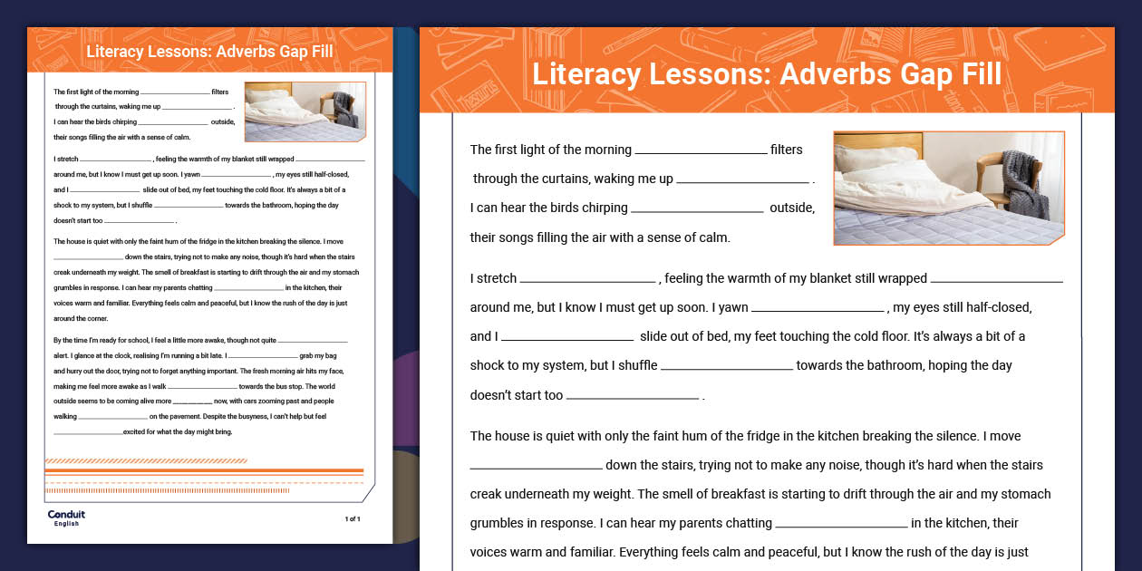 Literacy Lessons: Adverbs Gap Fill (teacher made) - Twinkl