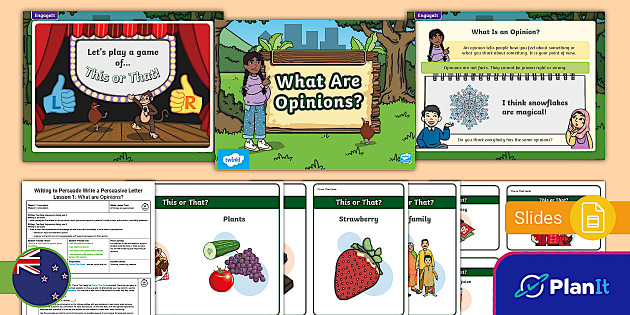 Phase1 Write a Persuasive Letter Lesson 1:What Are Opinions?