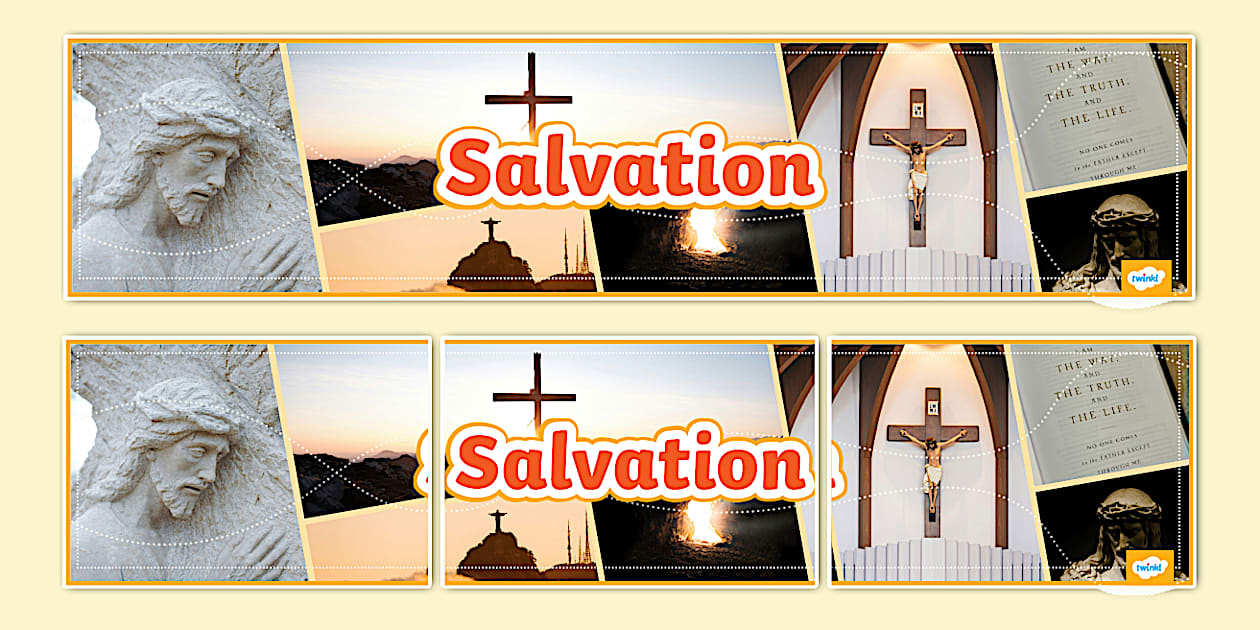 Salvation Photo Display Banner (teacher made) - Twinkl