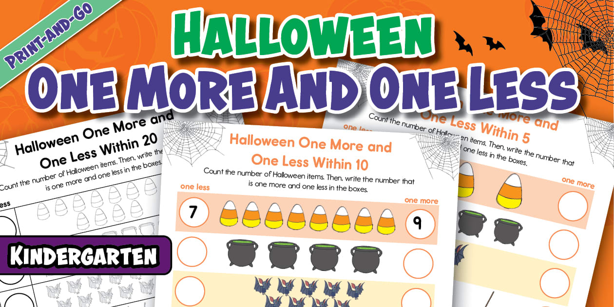 Kindergarten Halloween One More and One Less Worksheets