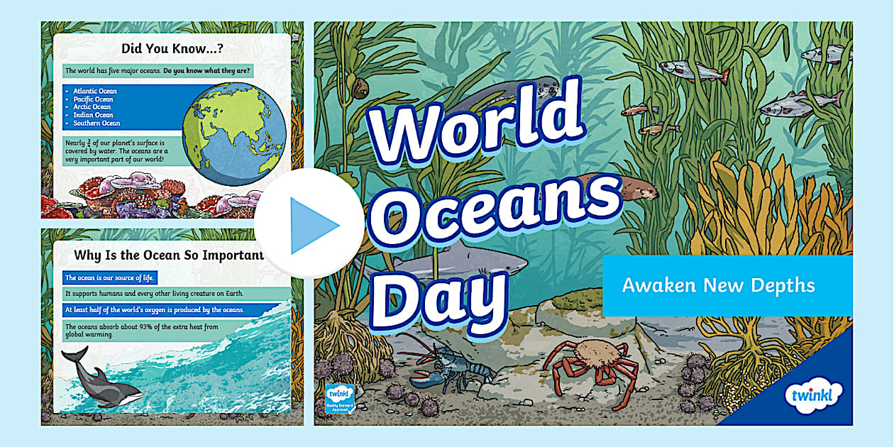 World Oceans Day PowerPoint (Teacher-Made) - Twinkl