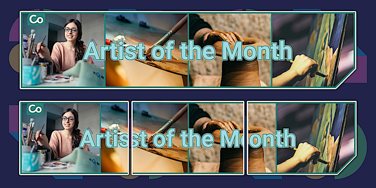Artist of the Month Display Banner (Teacher-Made) - Twinkl