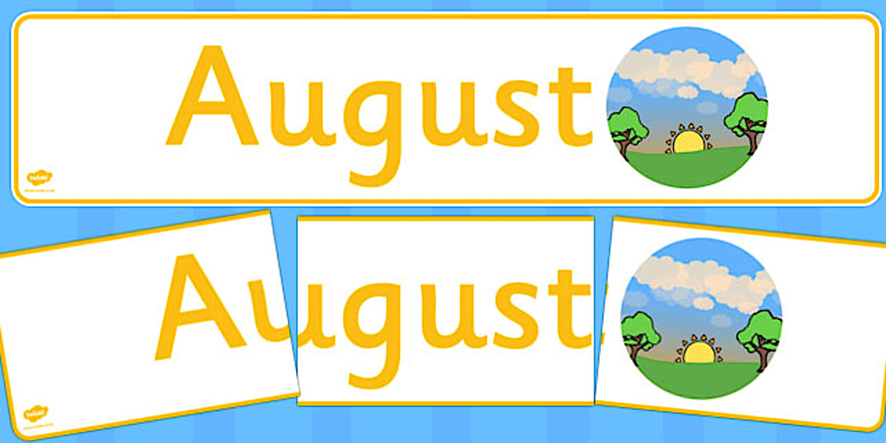 Cursive August Display Banner (teacher made) - Twinkl
