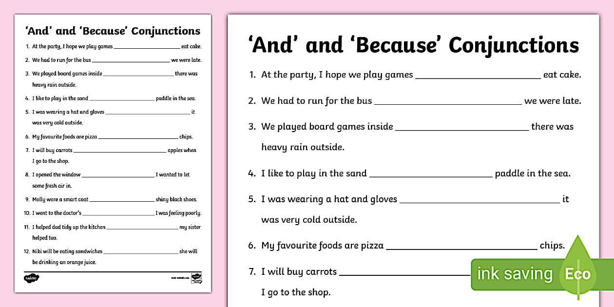 'And' and 'Because' Conjunctions Worksheet, (teacher made)