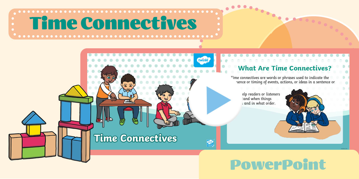 Time Connectives PowerPoint