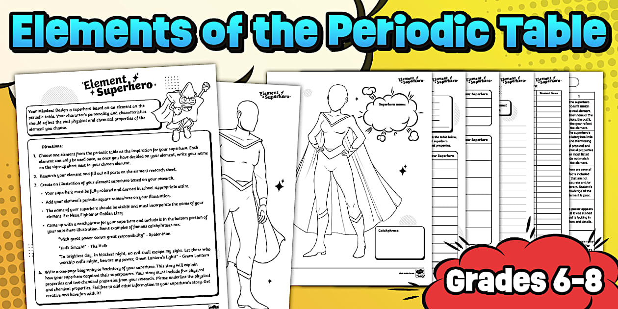 Element Superhero Project for 6th-8th Grade