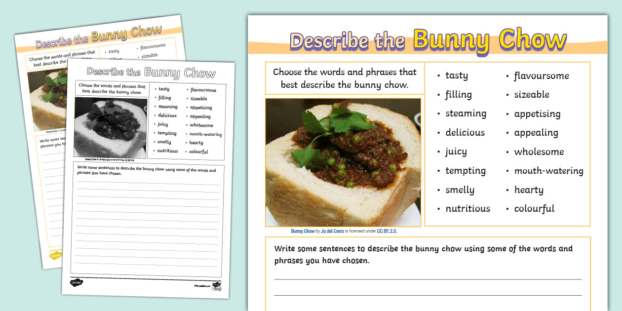 Describe the Bunny Chow Worksheet