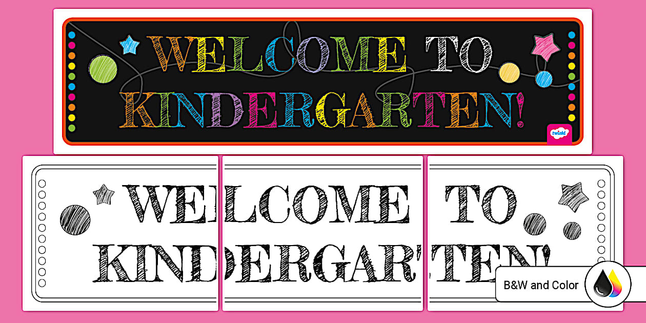 Welcome to Kindergarten Chalkboard Theme Banner - Twinkl