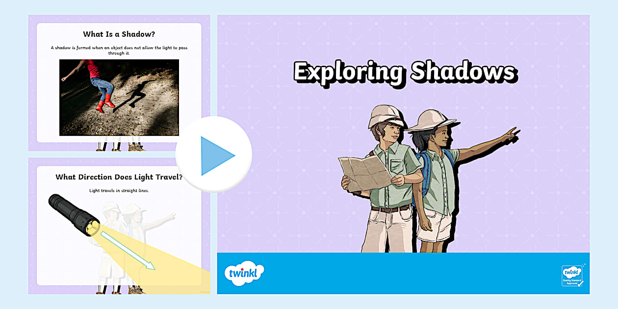 Exploring Shadows STEM Power Point (teacher made) - Twinkl