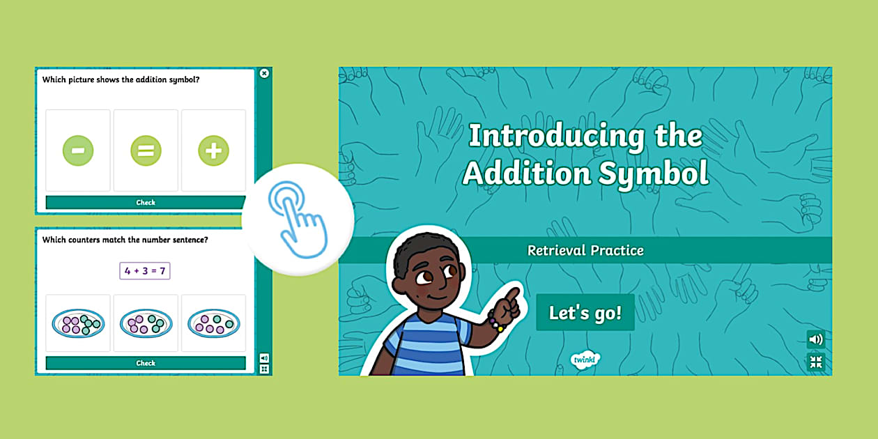 👉 Retrieval Practice: Introducing the Addition Symbol