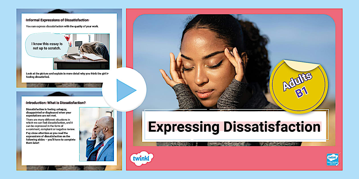 ESL Expressing Dissatisfaction PowerPoint [Adults, B1]