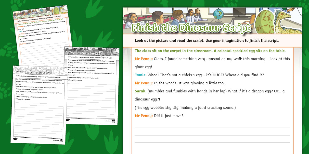 Finish the Dinosaur Discovery Script Worksheet - Twinkl