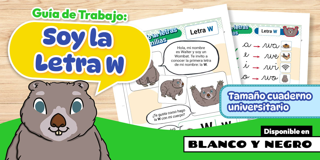 Guía de Trabajo | Soy la Letra W | Lectoescritura Inicial