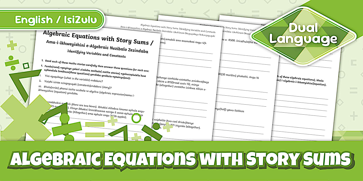 Algebraic Equations with Story Sums – Identifying Variables and Constants