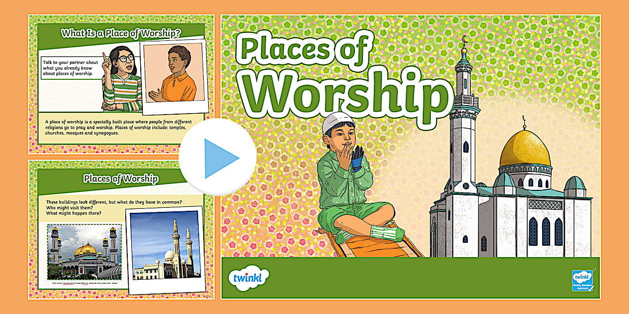 Places of Worship Muslim Mosques KS2 PowerPoint - Twinkl