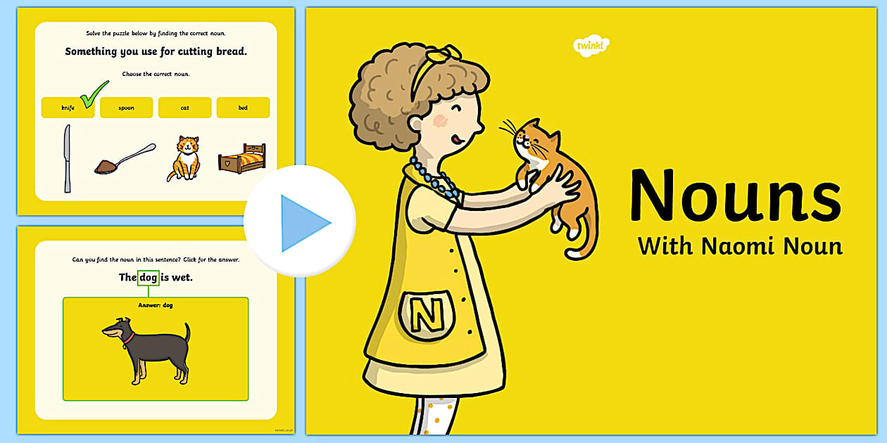 What is a Noun for Kids PowerPoint (teacher made) - Twinkl