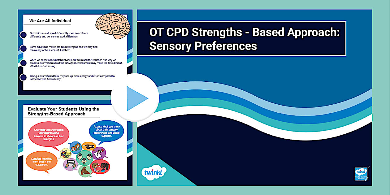 OT CPD Strengths-Based Approach: Sensory Preferences